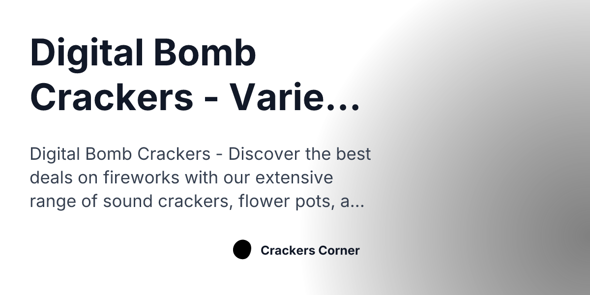 Digital Bomb Crackers | Sharp Sound & Flash Firecrackers | Sivakasi ...