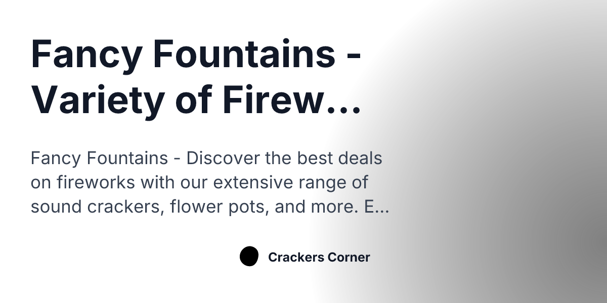 Fancy Fountains | Buy Online at Best Price – Crackers Corner | Crackers ...