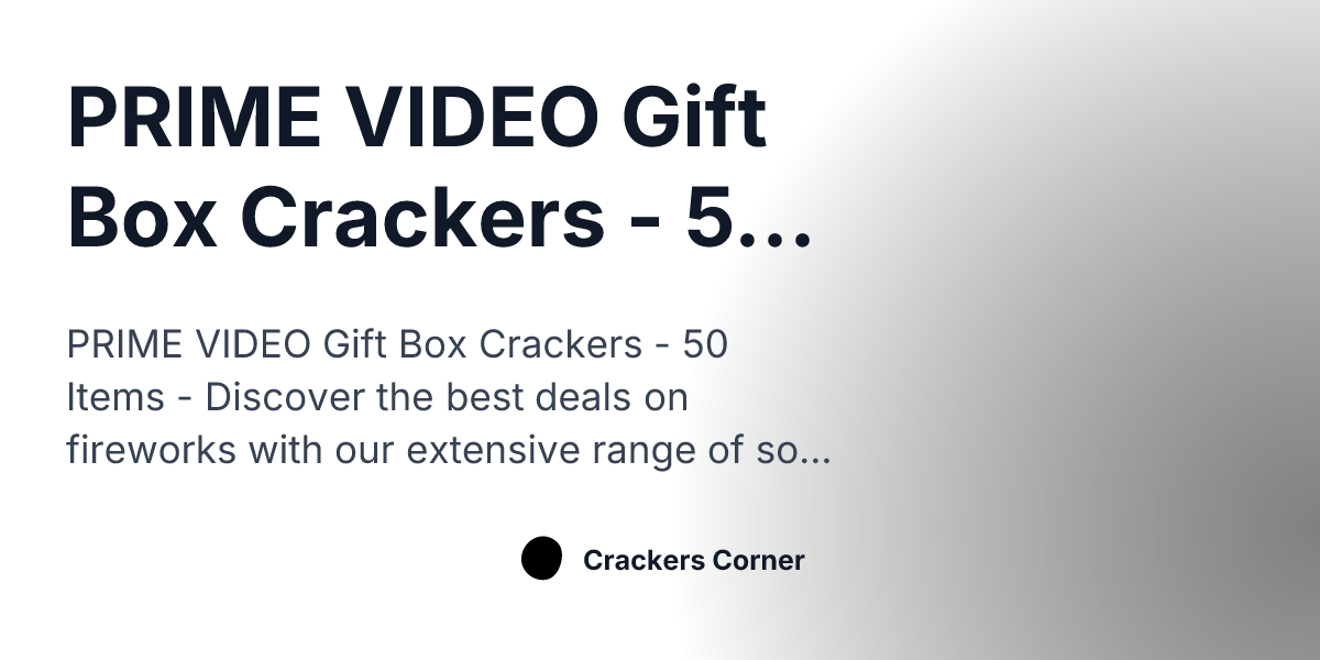 PRIME VIDEO Gift Box Crackers - 50 Items | Perfect Festive Gift ...