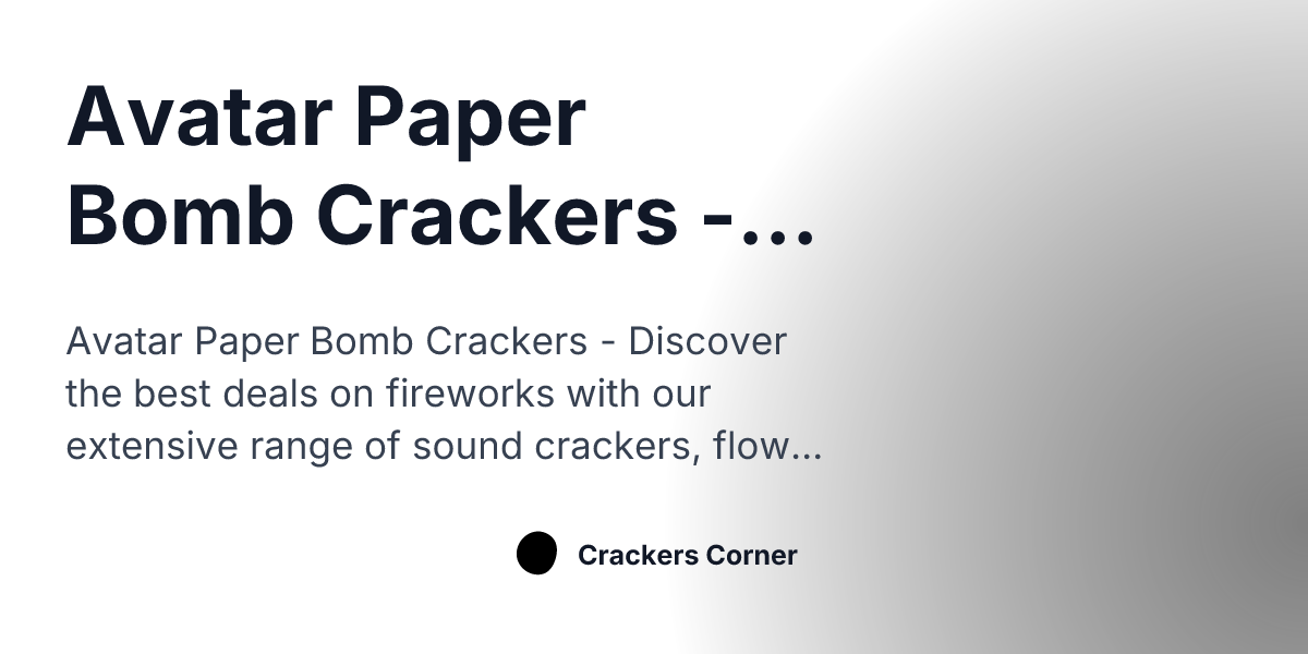 Avatar Paper Bomb Crackers | 10 Pc Pack | Loud Daytime Fun | Crackers ...