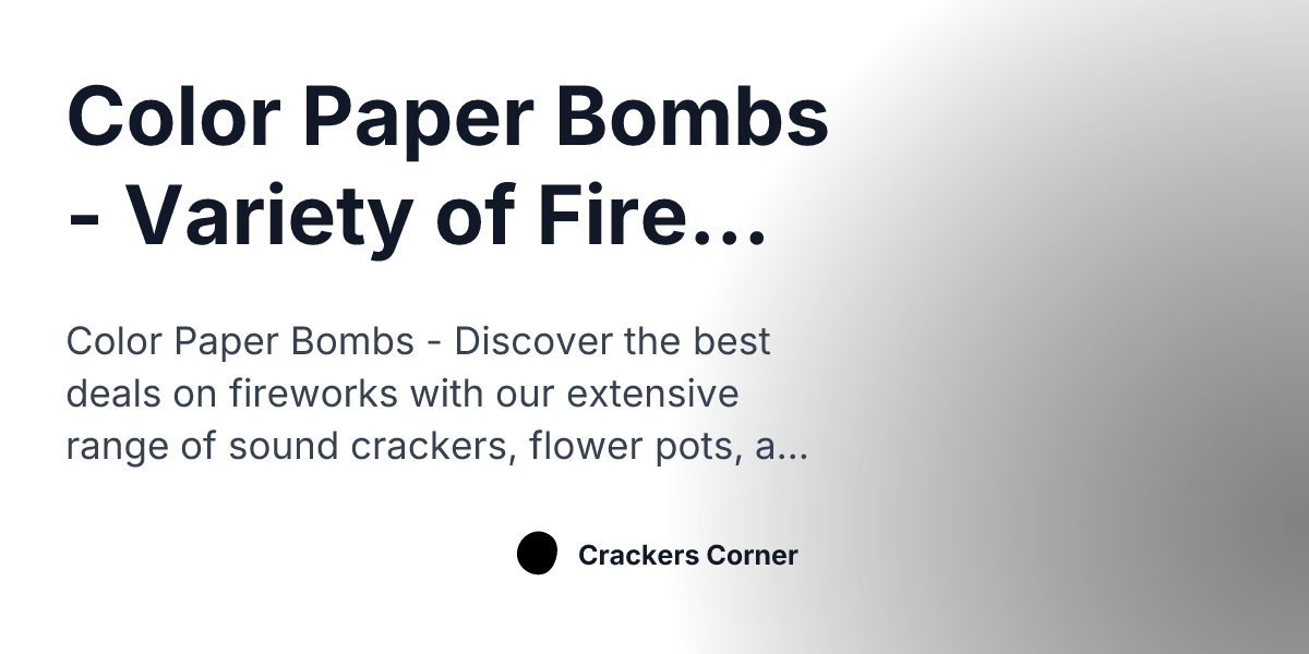 Color Paper Bombs | Buy Online at Best Price – Crackers Corner ...